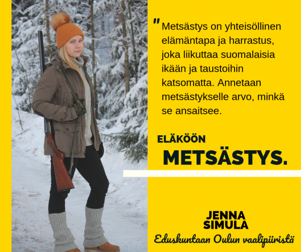 Metsästys on osa suomalaista elämäntapaa – Jenna Simula